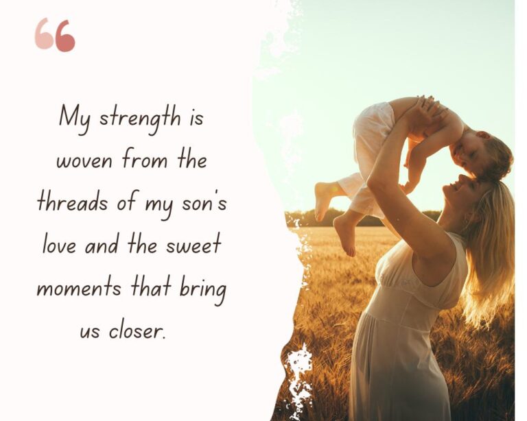 110 My Son Is My Strength Quotes - Sweet Deep Love