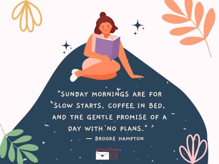 100+ Inspirational Good Morning Sunday Quotes - Sweet Deep Love