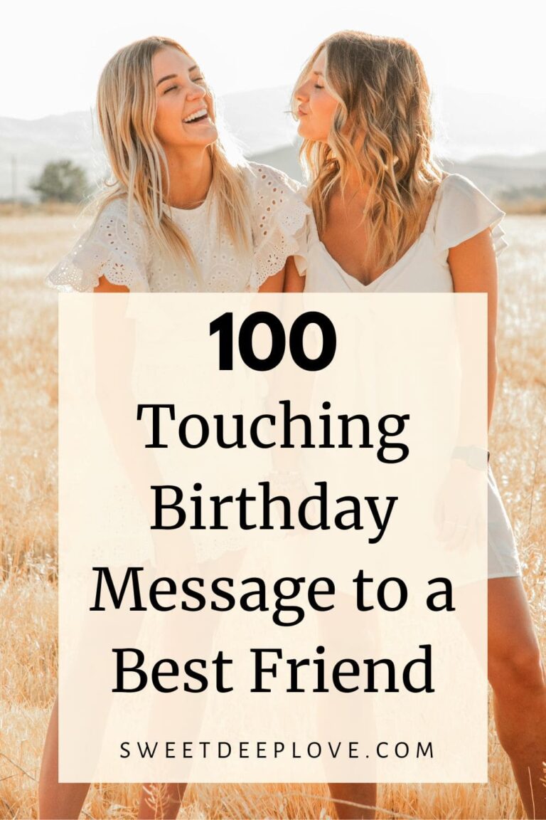 100 Touching Birthday Message To A Best Friend - Sweet Deep Love