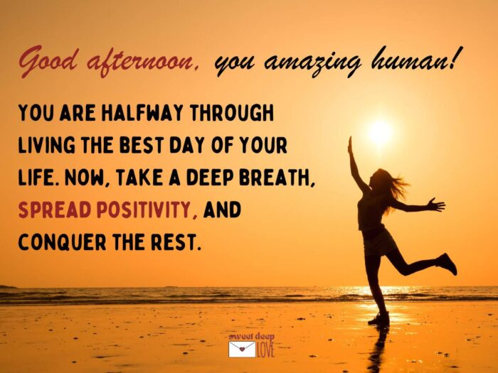 100+ Good Afternoon Quotes for a Powerful Day - Sweet Deep Love