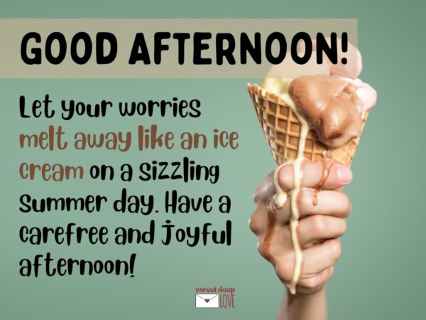 100+ Good Afternoon Quotes for a Powerful Day - Sweet Deep Love