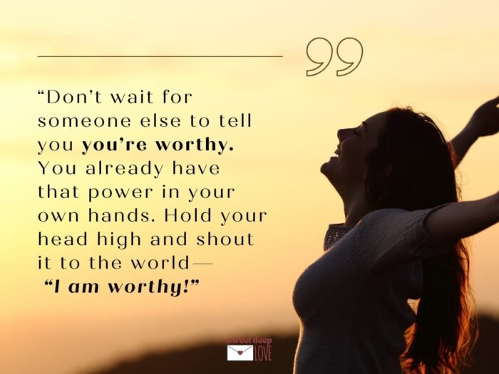 100+ Know Your Worth Quotes To Value Yourself Better - Sweet Deep Love
