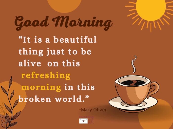 100+ Uplifting Good Morning Quotes- Start Your Day Right - Sweet Deep Love