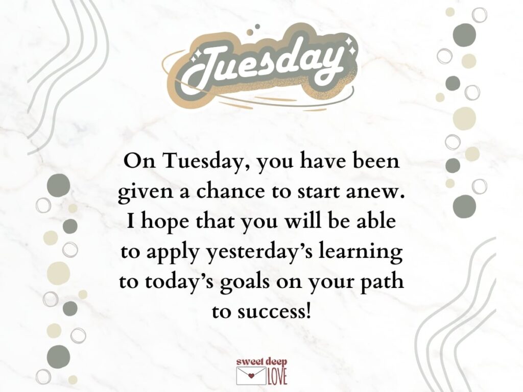 100+ Inspirational Good Morning Tuesday Quotes - Sweet Deep Love