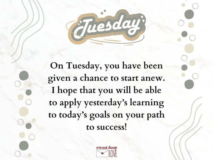 100+ Inspirational Good Morning Tuesday Quotes - Sweet Deep Love