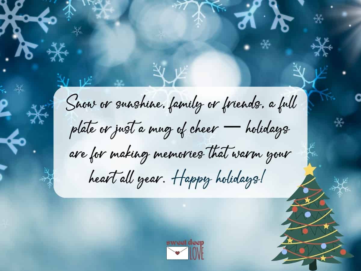 130 Holiday Quotes To Create Lasting Memories - Sweet Deep Love