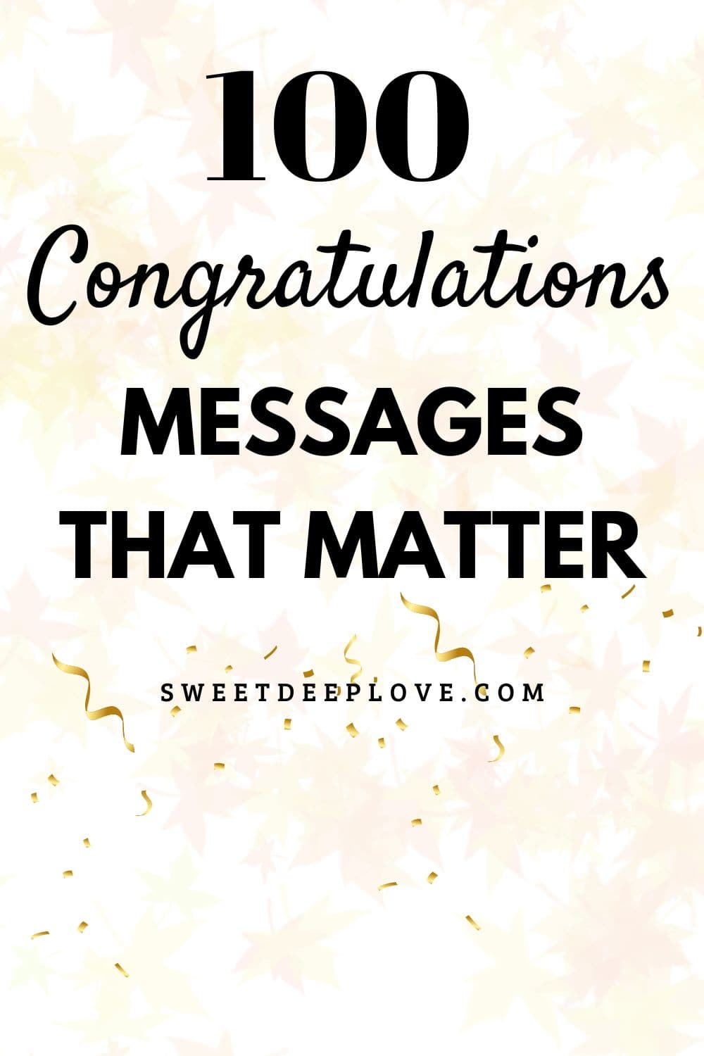 100 Congratulations Messages That Matter - Sweet Deep Love
