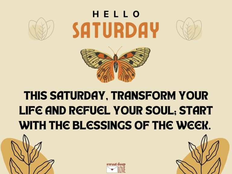 100+ Happy Saturday Blessings, Images, Wishes And Quotes - Sweet Deep Love