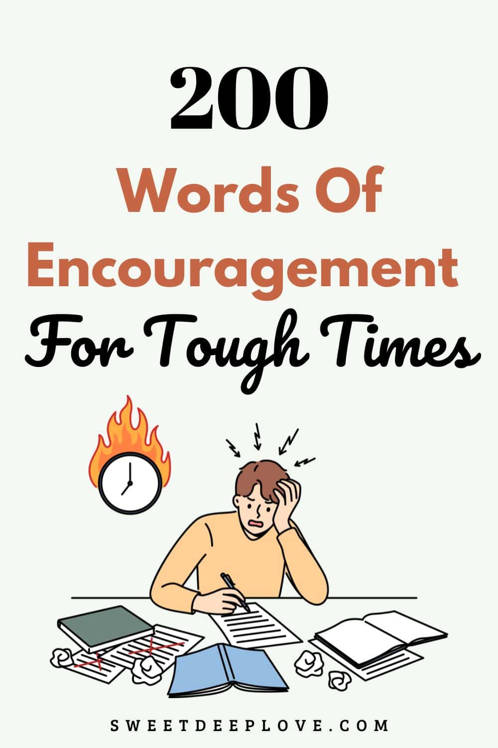 200 Words of Encouragement for Tough Times - Sweet Deep Love