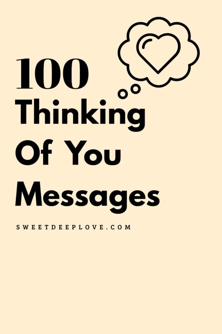 100+ Thinking of you messages - Sweet Deep Love