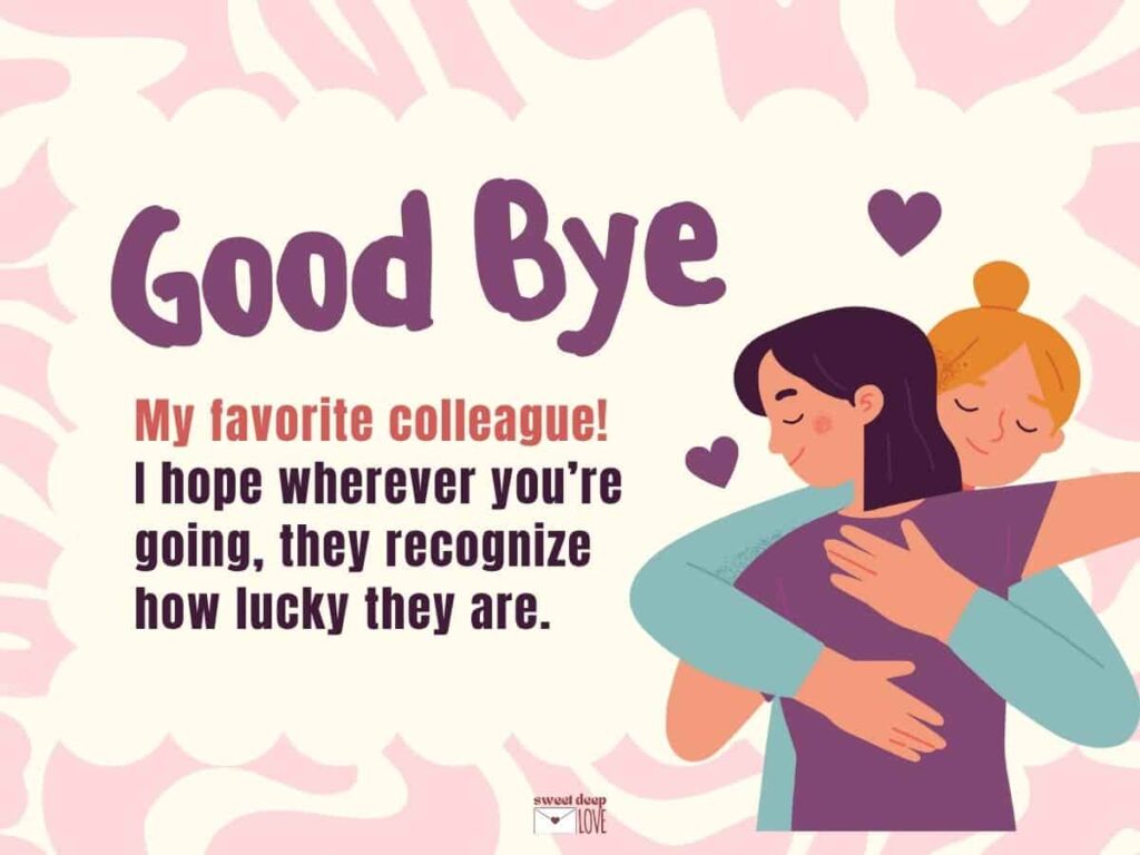 Farewell Messages to Colleagues: 100+ Ways to Say Goodbye at Work ...